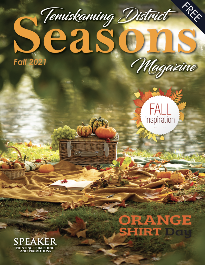 Seasons Magazine – Fall 2021 - The Temiskaming Speaker